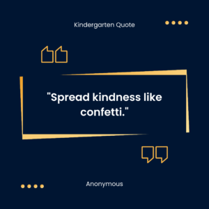 10 Kindness quotes for kindergarten (activity and discussion cues ...